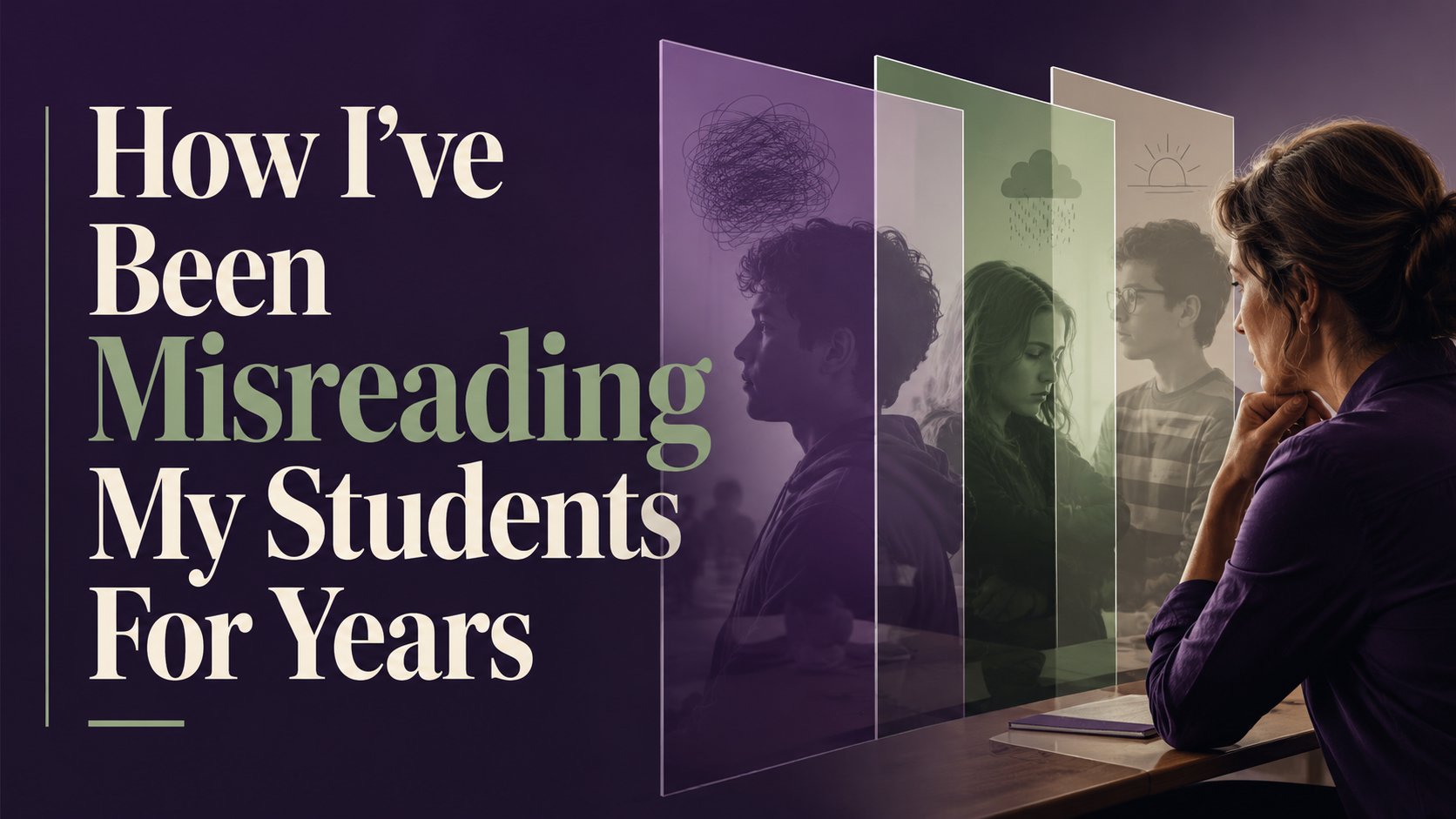 Classroom Psychology: Misreading Students | Classroom Future
